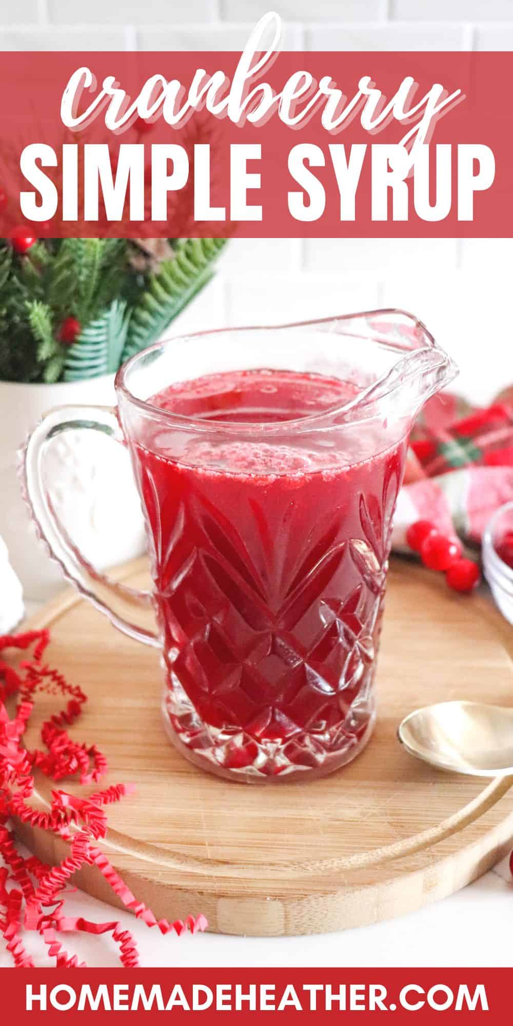 Cranberry Simple Syrup Recipe » Homemade Heather