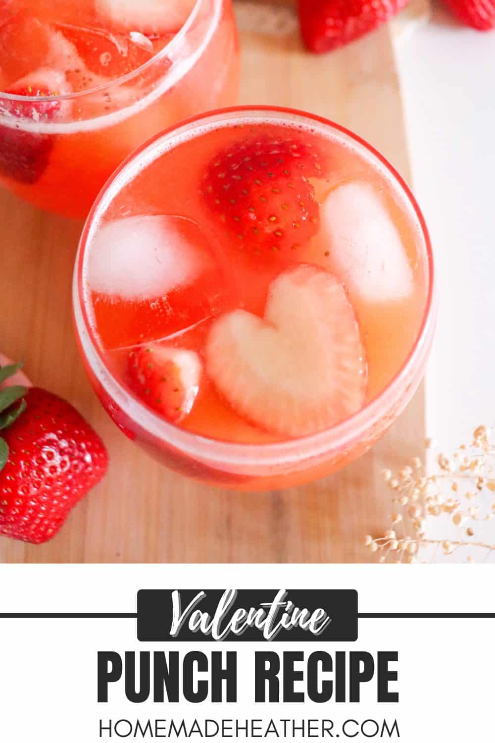 The Best Valentine's Day Punch Recipe » Homemade Heather
