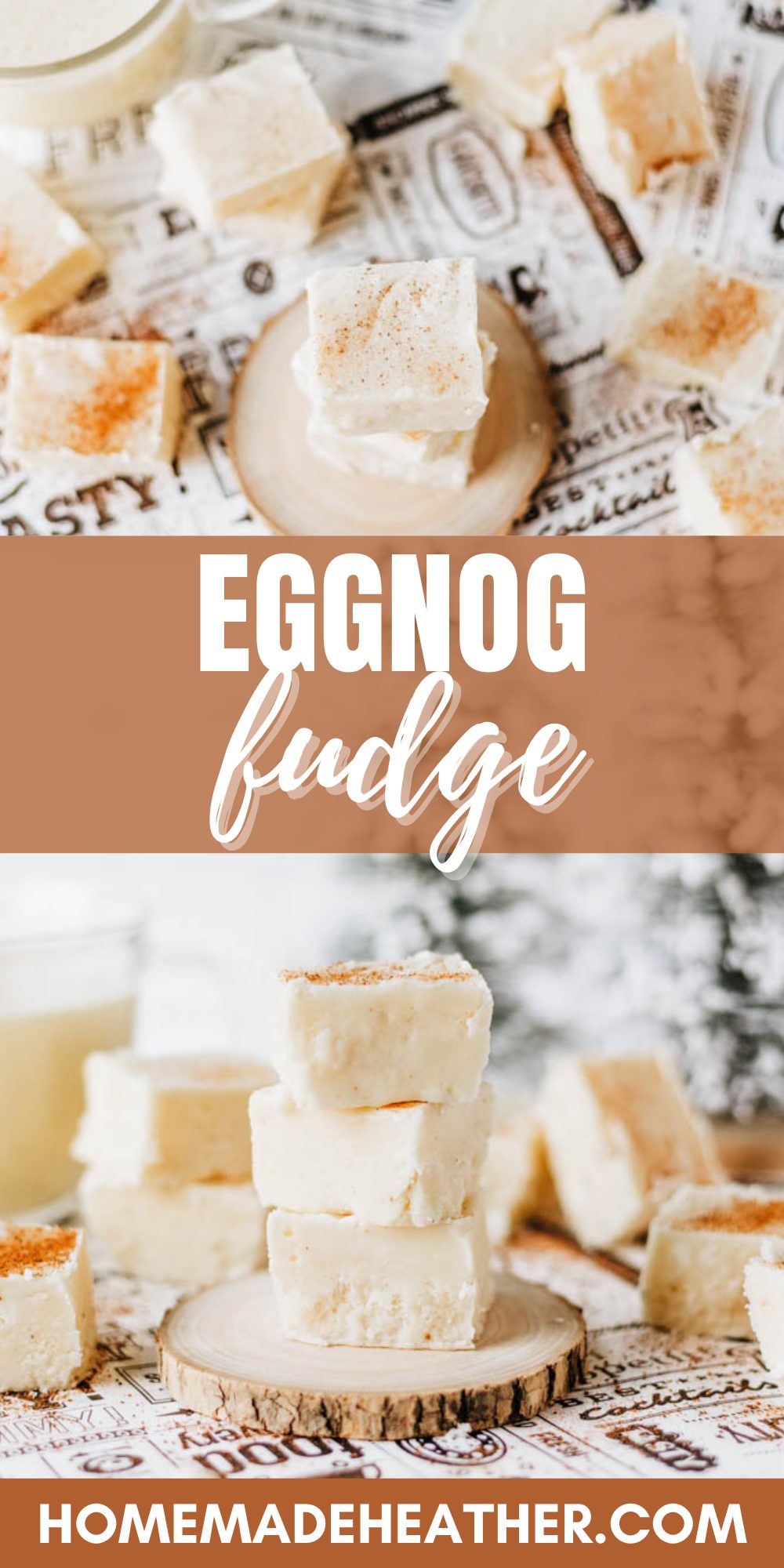 Easy Eggnog Fudge Recipe » Homemade Heather